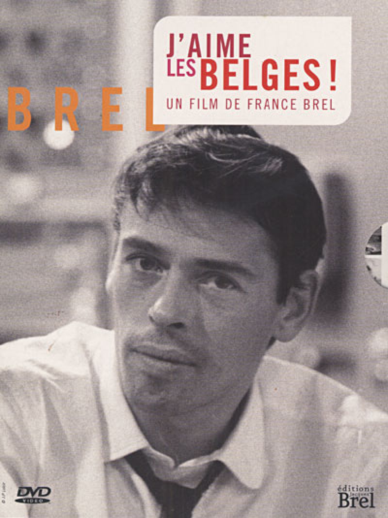 Jacques Brel - J'aime les Belges! [DVD] - hitparade.ch